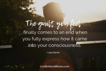 Stop Feeling Guilty (25 Simple Ways To Not Feel Guilt All The Time)